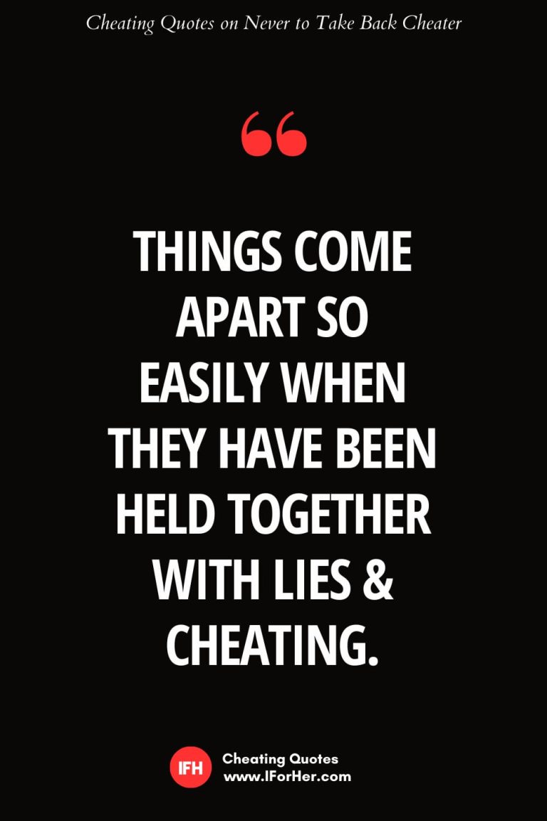 30 Quotes On Never to Take Back a Cheater - IForHer