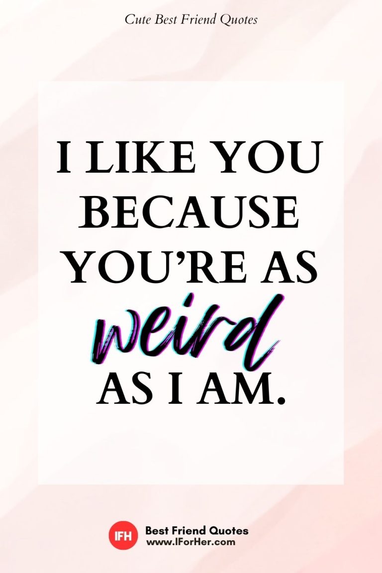 30 Cute Best Friend Quotes Images - IForHer