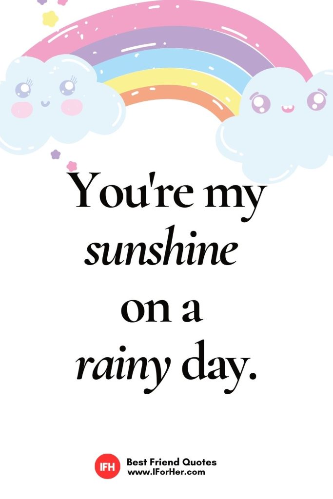 30 Cute Best Friend Quotes Images - IForHer