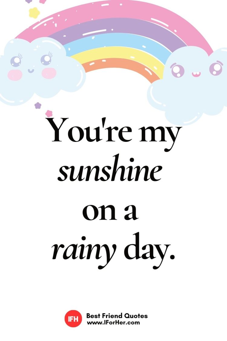 30 Cute Best Friend Quotes Images - IForHer