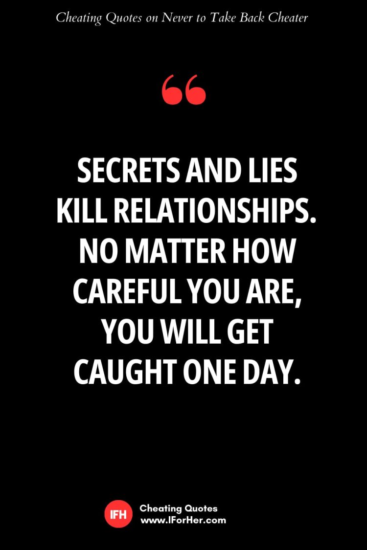 30 Quotes On Never to Take Back a Cheater - IForHer