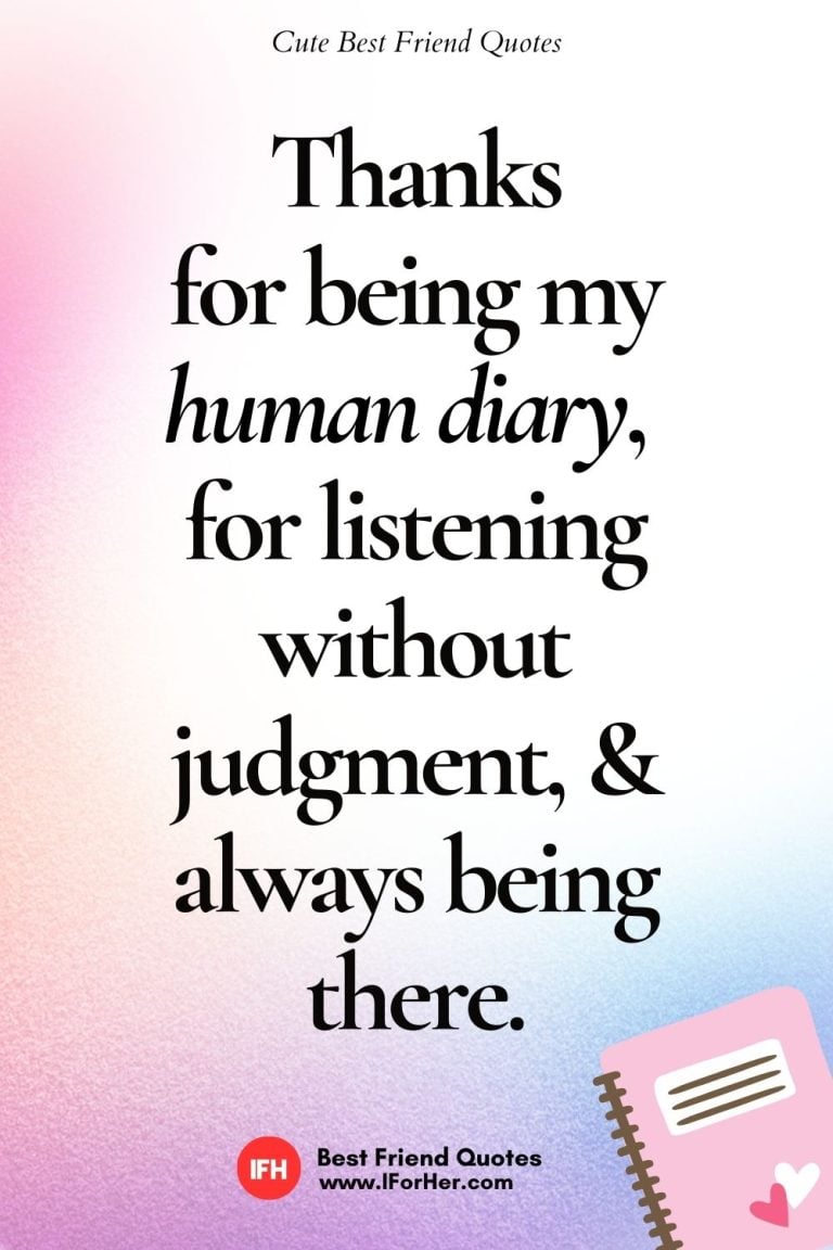 30 Cute Best Friend Quotes Images - IForHer