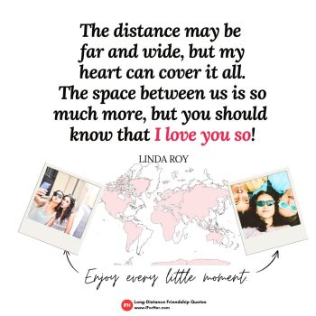 40 Long-Distance Friendship Quotes for a Special Friend - IForHer