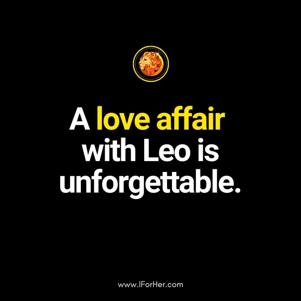35 Leo Quotes On What Makes Leo Shine So Bright - IForHer