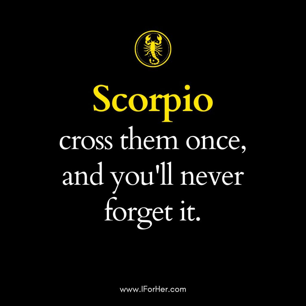35 Scorpio Quotes On Their Mysterious Personality - IForHer