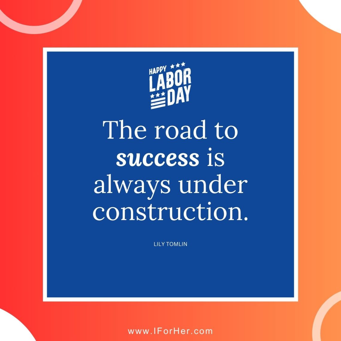 40 Labor Day Quotes to Honor Hard-Working Souls