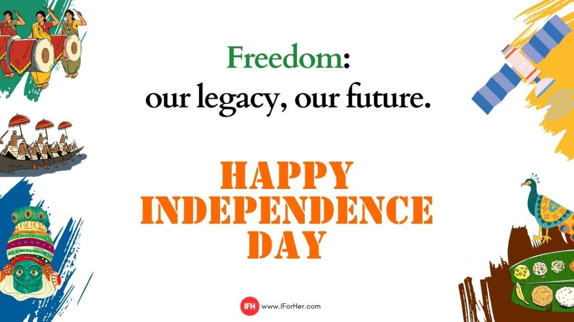 40 Happy Independence Day Wishes & Quotes (2025)