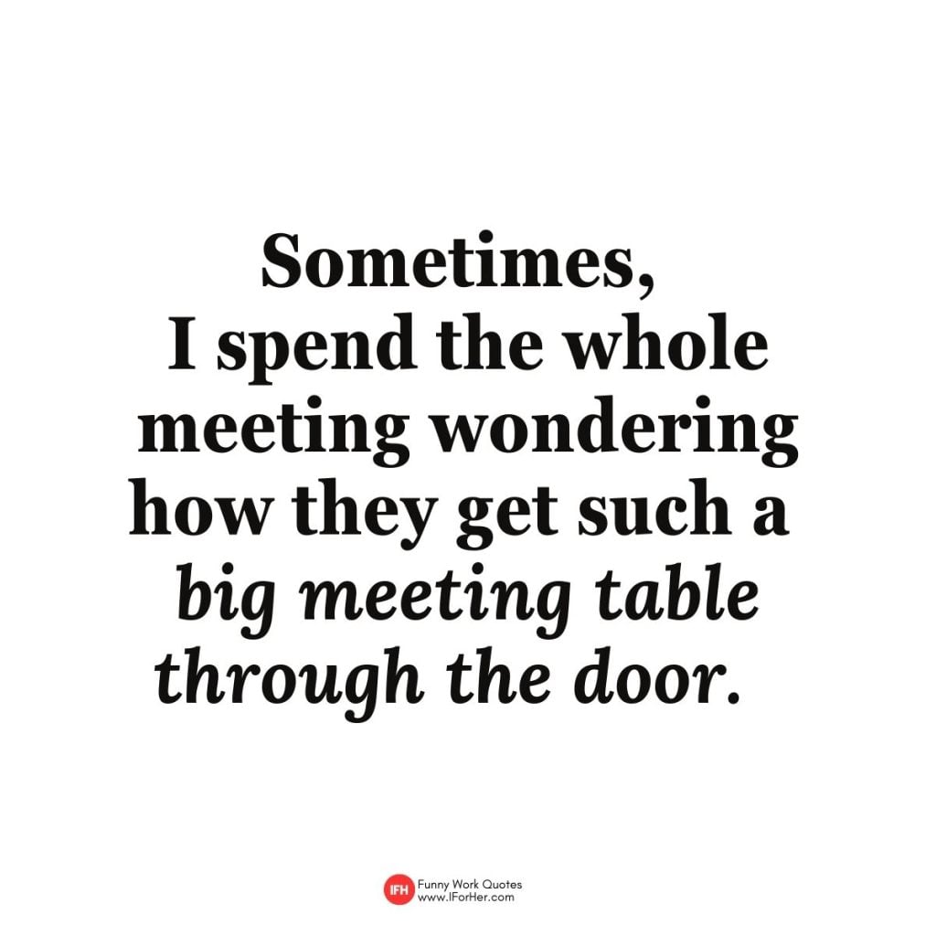 50 Funny Workplace Quotes To Brighten Any Dull Day