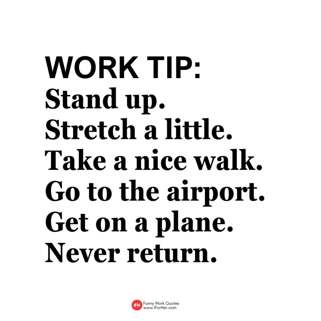 50 Funny Workplace Quotes To Brighten Any Dull Day