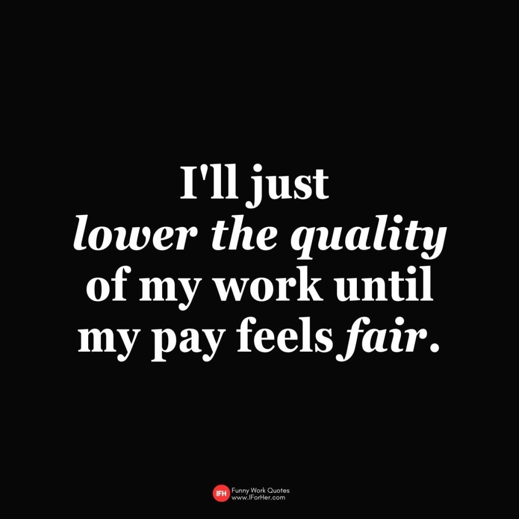 50 Funny Workplace Quotes To Brighten Any Dull Day