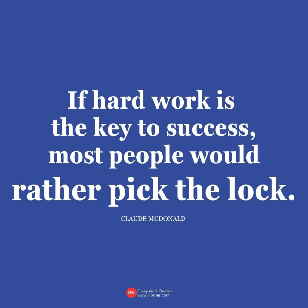 50 Funny Workplace Quotes To Brighten Any Dull Day