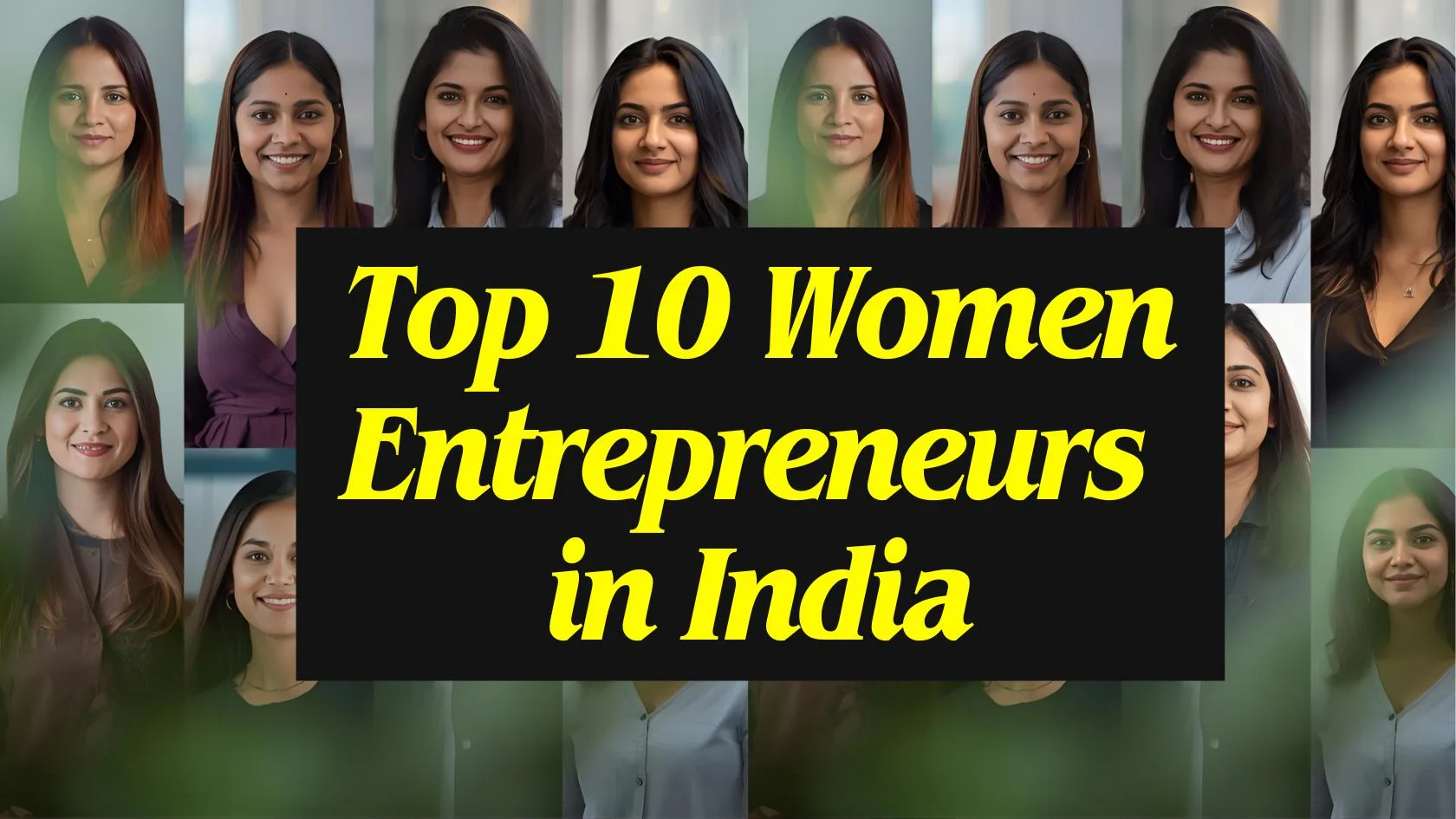 Top 10 Most Successful Women Entrepreneurs in India (2025)